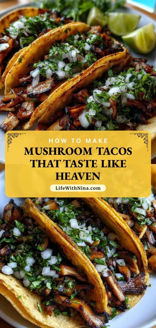 Mushroom Tacos That Taste Like Heaven